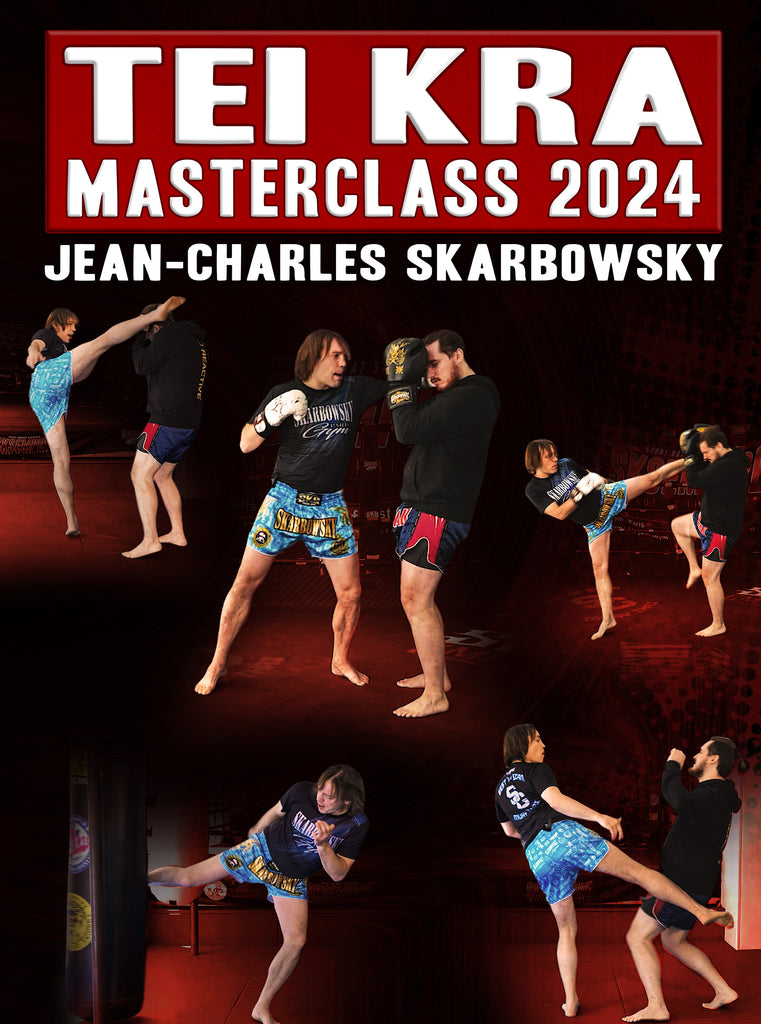Tei Kra Masterclass 2024 by Jean-Charles Skarbowsky – Dynamic Striking