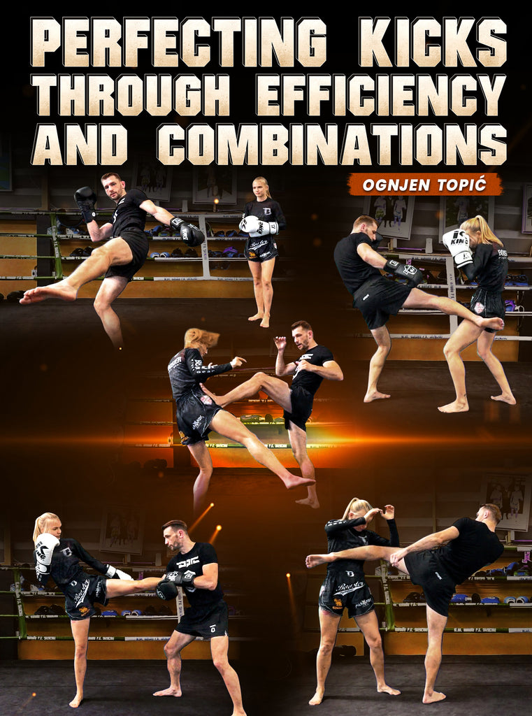 Perfecting Kicks Through Efficiency and Combinations by Ognjen Topic ...