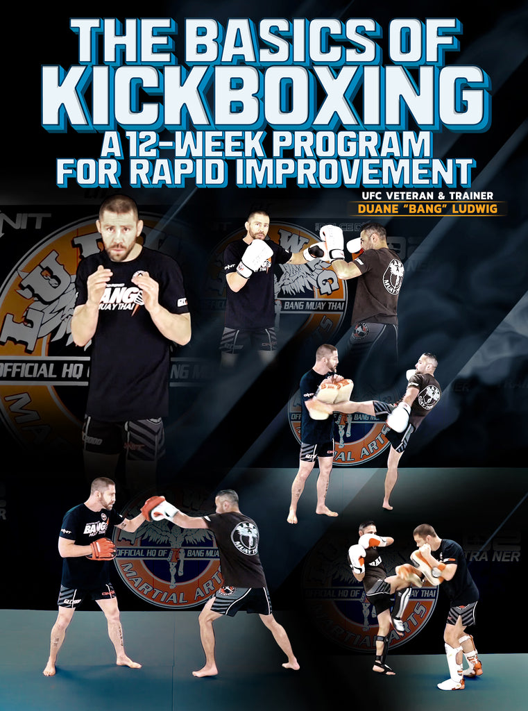 The Basics of Kickboxing by Duane Ludwig – Dynamic Striking