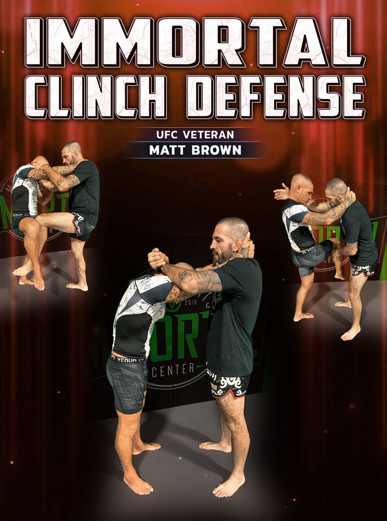 Immortal Clinch Defense by Matt Brown – Dynamic Striking