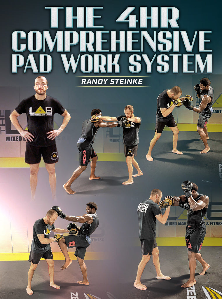 The 4hr Comprehensive Pad Work System by Randy Steinke – Dynamic Striking