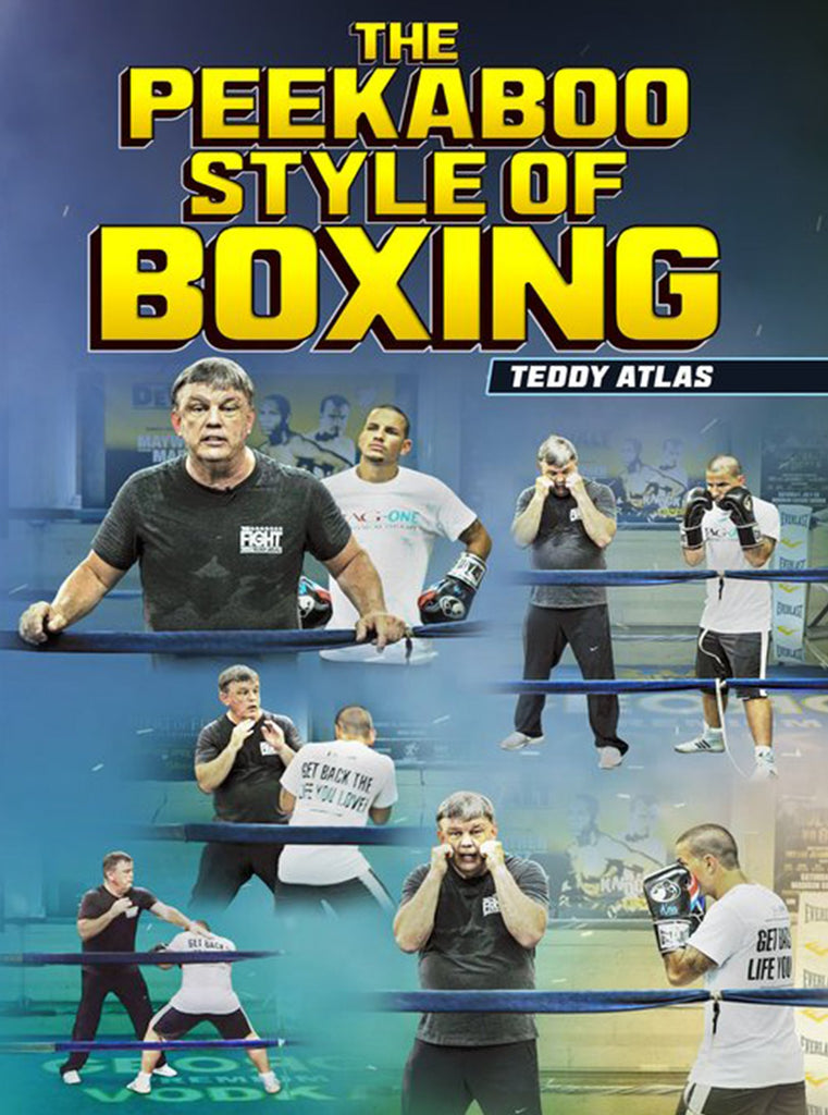 The Peekaboo Style Of Boxing by Teddy Atlas – Dynamic Striking