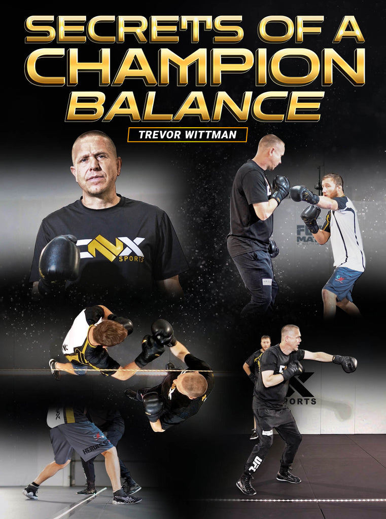 Secrets Of A Champion Balance by Trevor Wittman and Justin Gaethje ...
